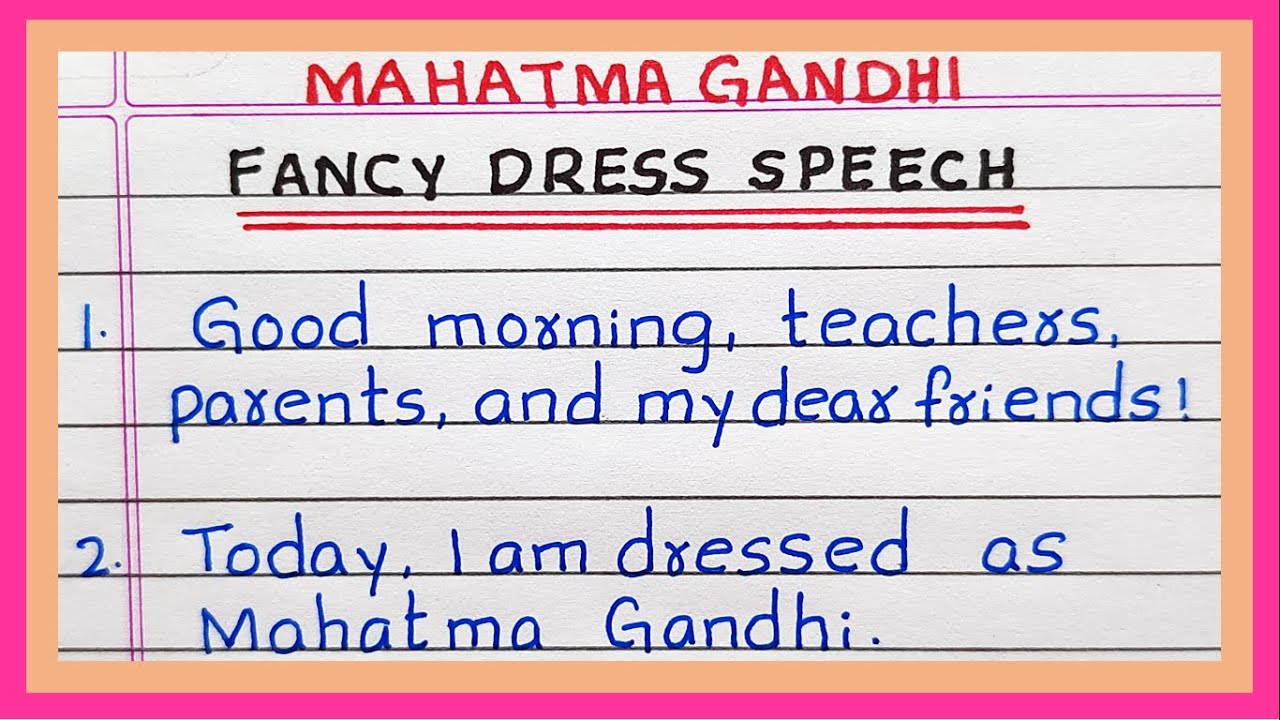 Mahatma Gandhi Fancy dress speech | in English | Gandhiji Fancy dress ...
