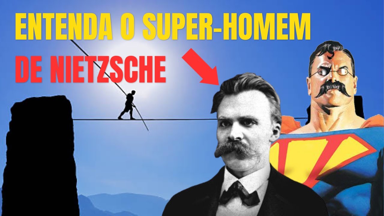 Entenda de verdade o SUPER-HOMEM de Nietzsche | Übermensch - YouTube