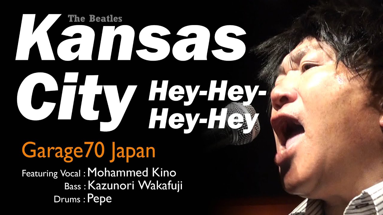 Kansas City / Hey-Hey-Hey-Hey The Beatles Garage70 Japan - YouTube