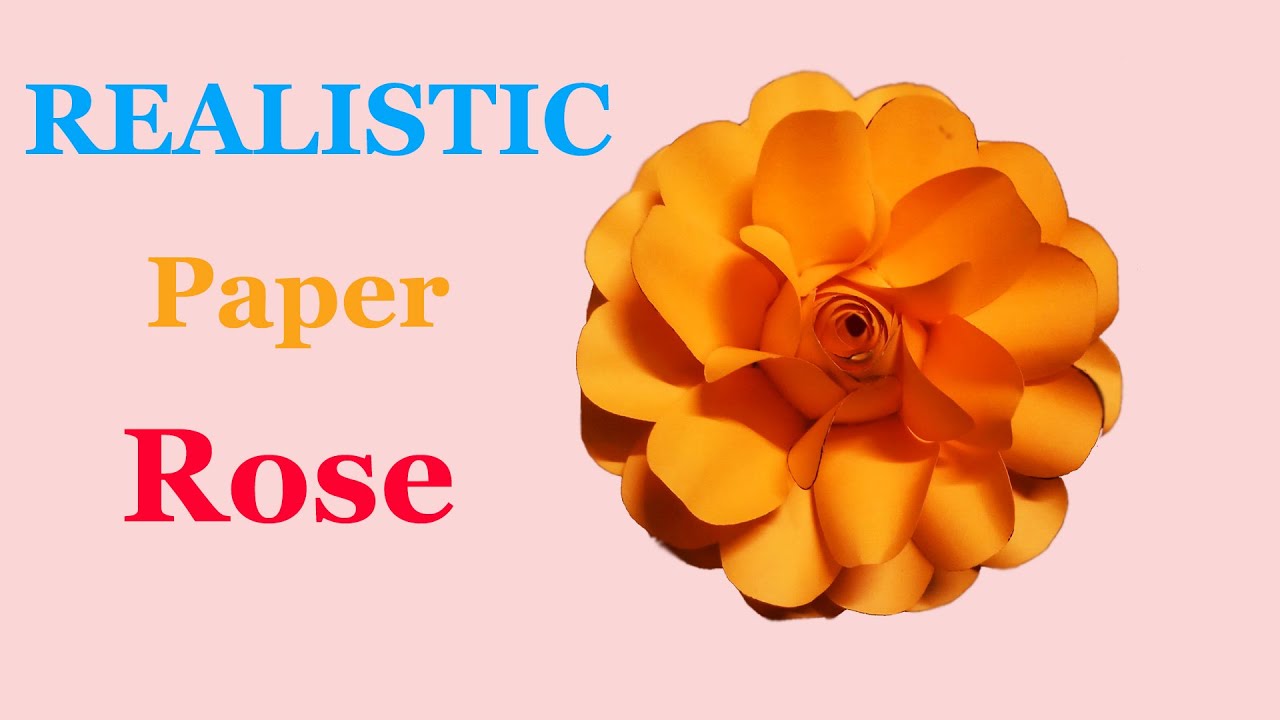 How to Make Realistic paper Rose | very easy paper rose | DIY Flower ...