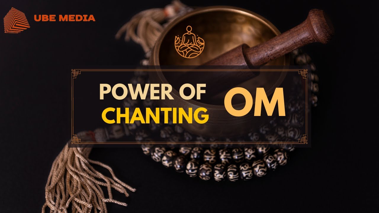 Unlock the power of chanting Om| Traditions4U by UBE Media - YouTube