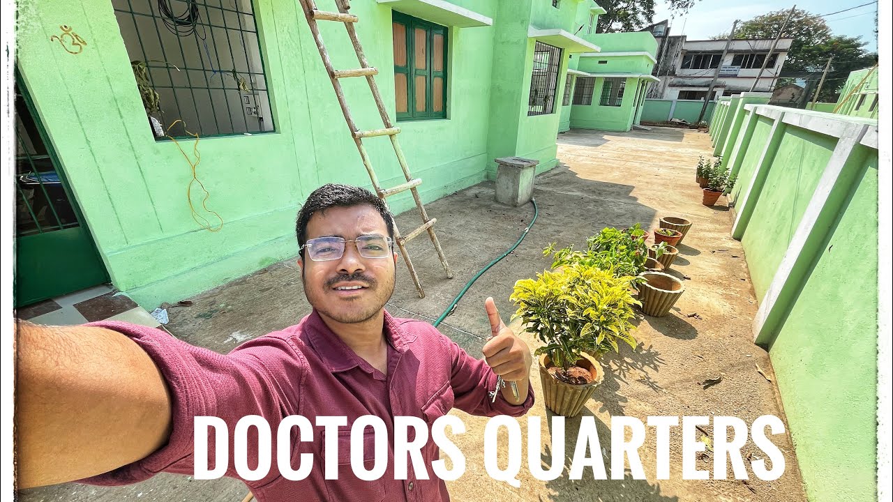 Doctors ( Medical Officers ) quarters କେମିତି ଥାଏ !! Hospital Vlog - YouTube