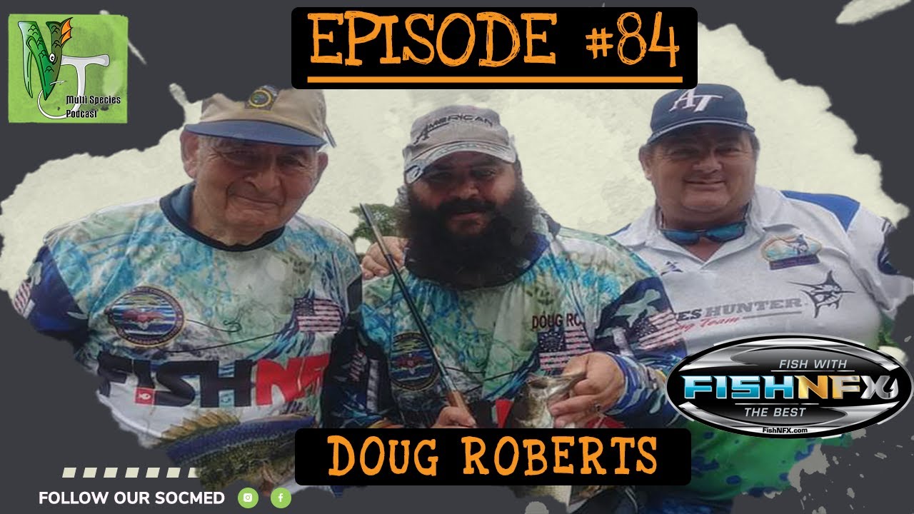 Custom Rods to Gain an Edge in Fishing, with Doug Roberts of FishNFX ...