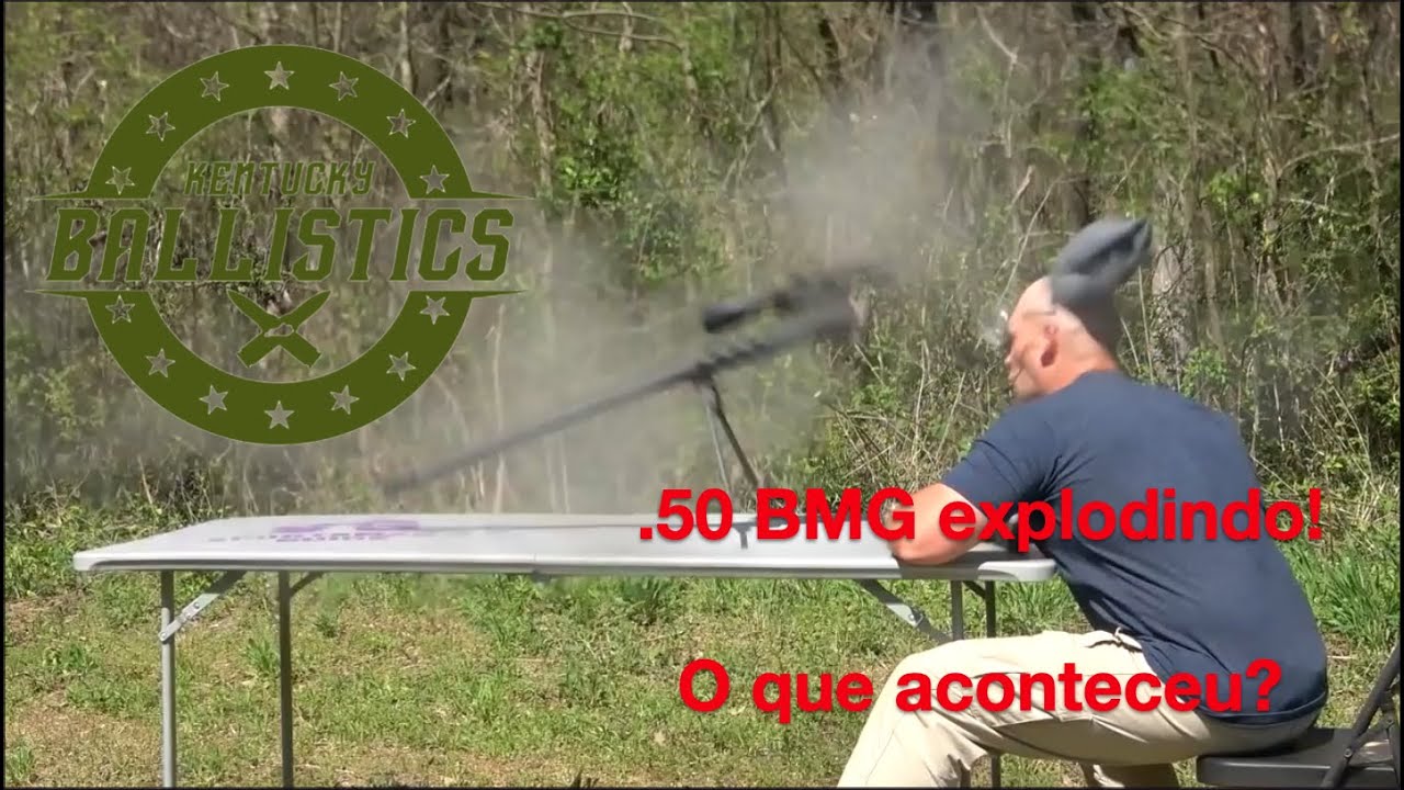 .50 BMG do Kentucky Ballistics explodindo! O que aconteceu? - YouTube