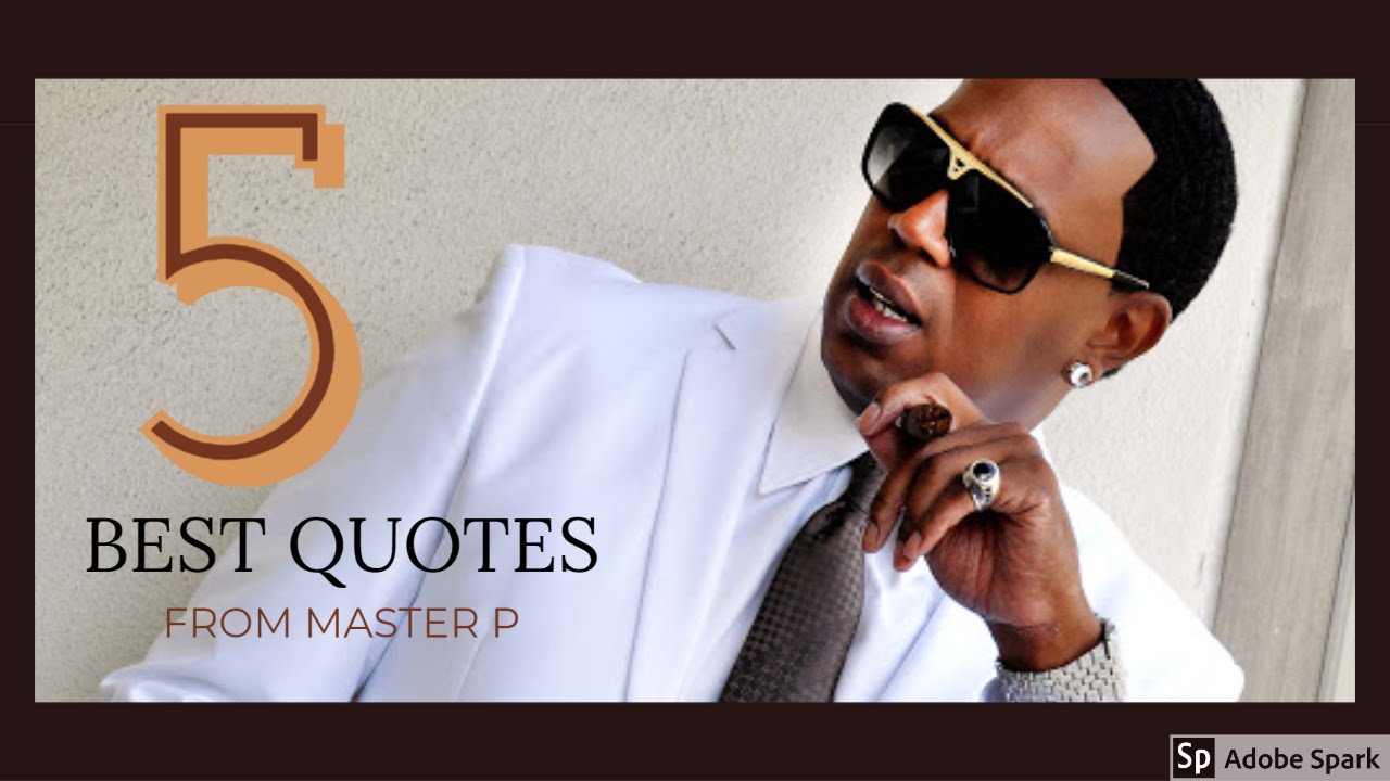 5 Master P Quotes Compilation (with Commentary) - YouTube