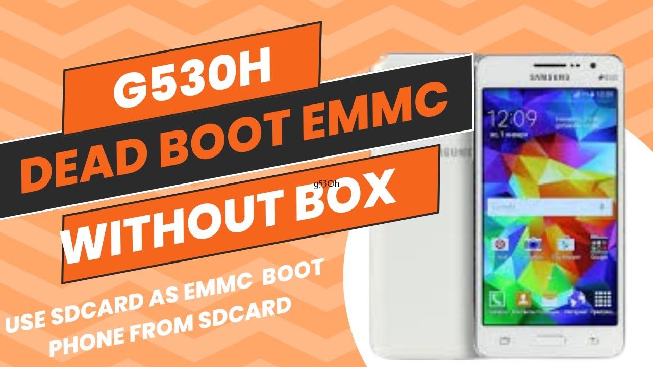 g530h dead boot repair(use sdcard as emmc) without box - YouTube