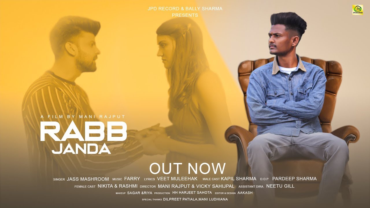 RABB JANDA | FULL SONG | JASWANT SINGH MASHROOM | PUNJABI SONGS 2019 ...