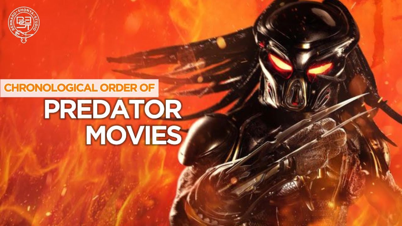 HOW TO WATCH "PREDATOR": CHRONOLOGICAL ORDER - MOVIE TIMELINE - YouTube