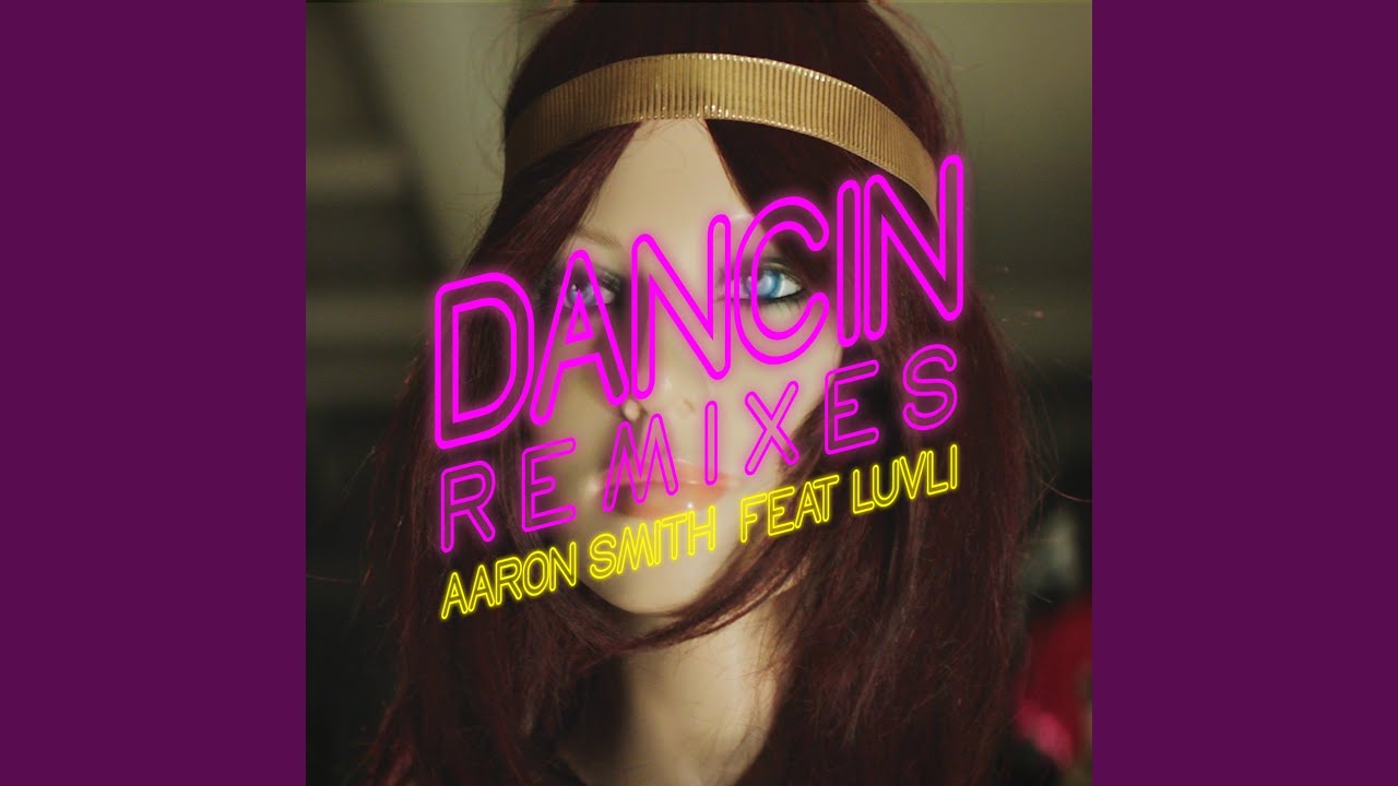 Dancin (feat. Luvli) [Krono Extended Remix] - Aaron Smith & Krono: Song ...