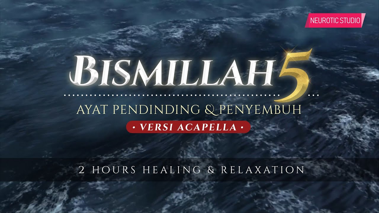 (Vocals Only) BISMILLAH 5 - Penawar Penyakit & Kejahatan (100x) - YouTube
