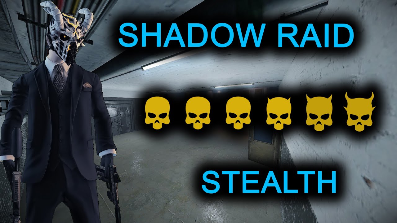 PAYDAY 2 | SHADOW RAID | (BAIN) EP #7 - YouTube