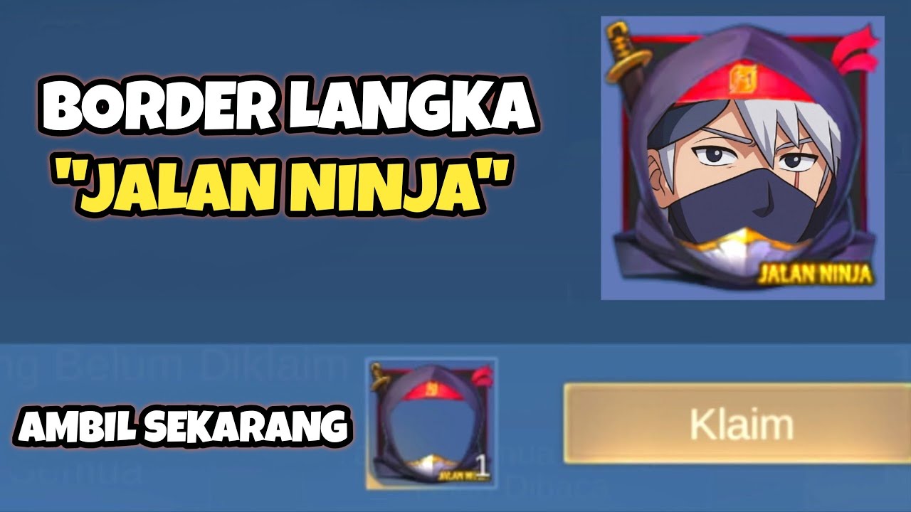 TIPS CURANG DAPAT EKSLUSIF BORDER "JALAN NINJA" NARUTO X MLBB - YouTube