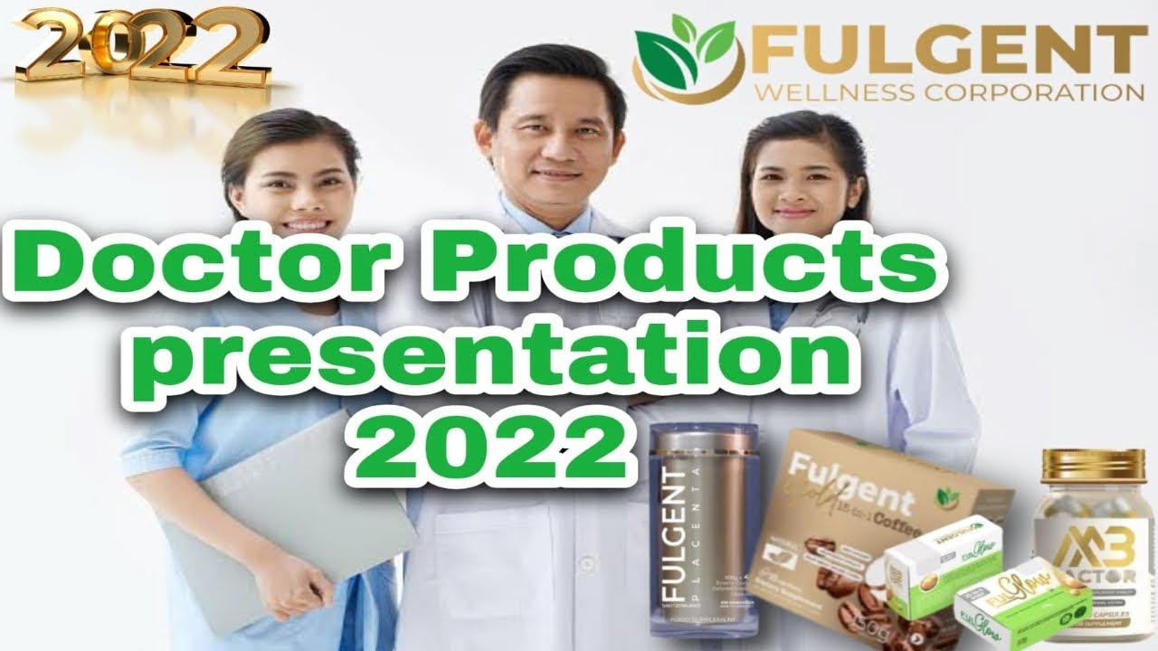 NEW FULGENT DOCTOR PRESENTATION 2022@JUN QUEZON #09097555033 - YouTube
