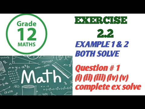 2nd year math Ex 2.2 Example 1 & 2|2nd year math Exercise 2.2 q#1 - YouTube