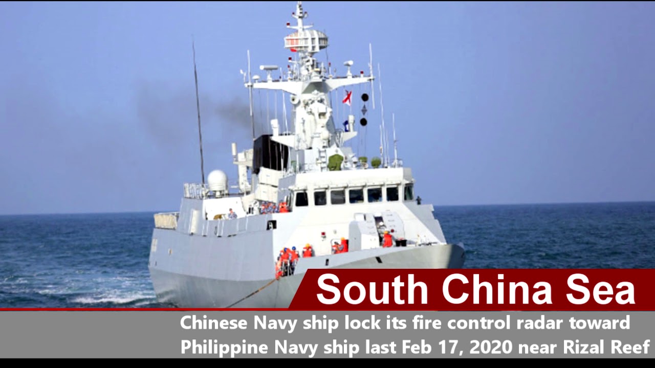 Chinese Navy Ship Lock Fire Control Radar Toward Philippine Navy Ship ...