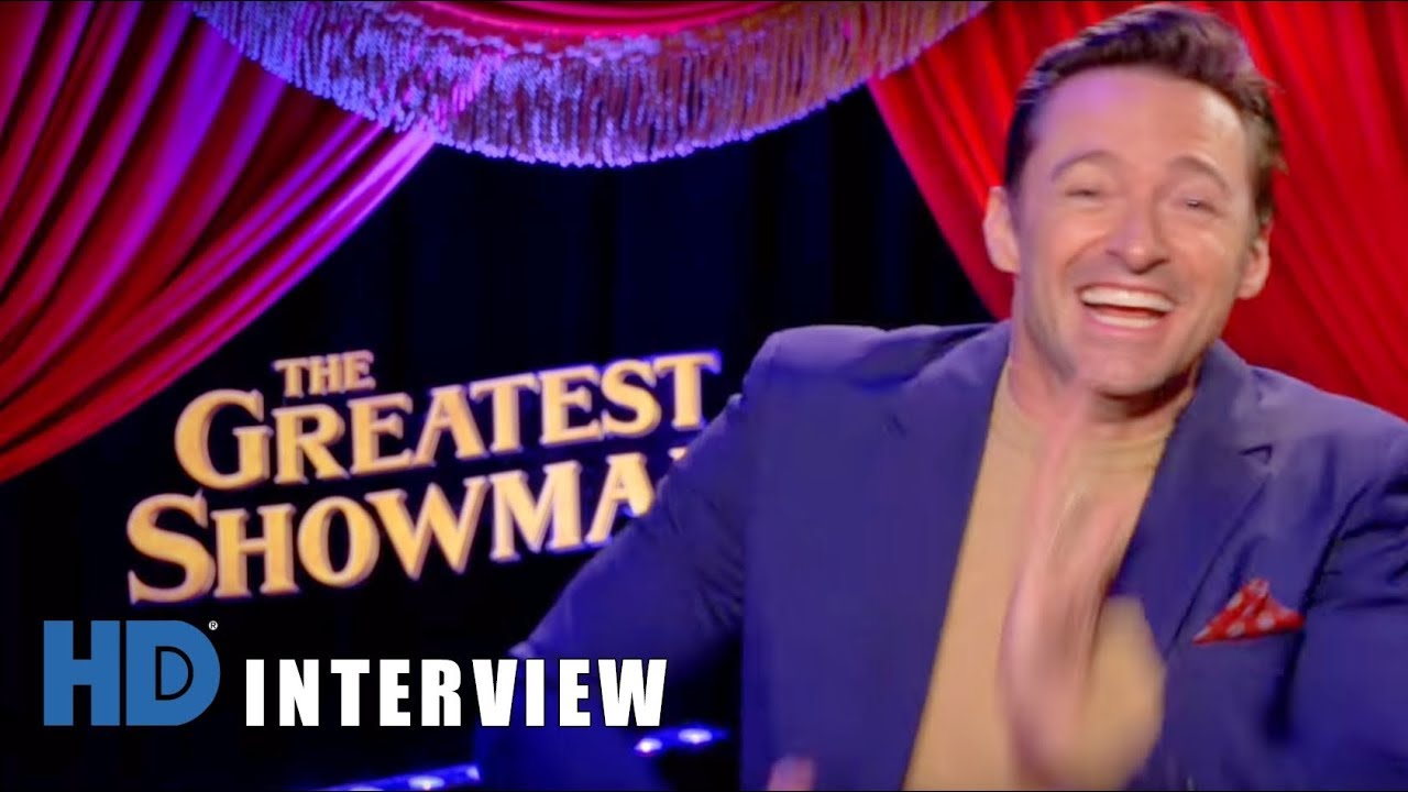 THE GREATEST SHOWMAN [HD] | Interview Hugh Jackman, Zac Efron, Zendaya ...