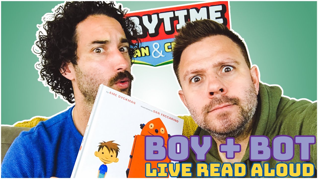 LIVE READ ALOUD | Boy + Bot by Ame Dyckman - YouTube