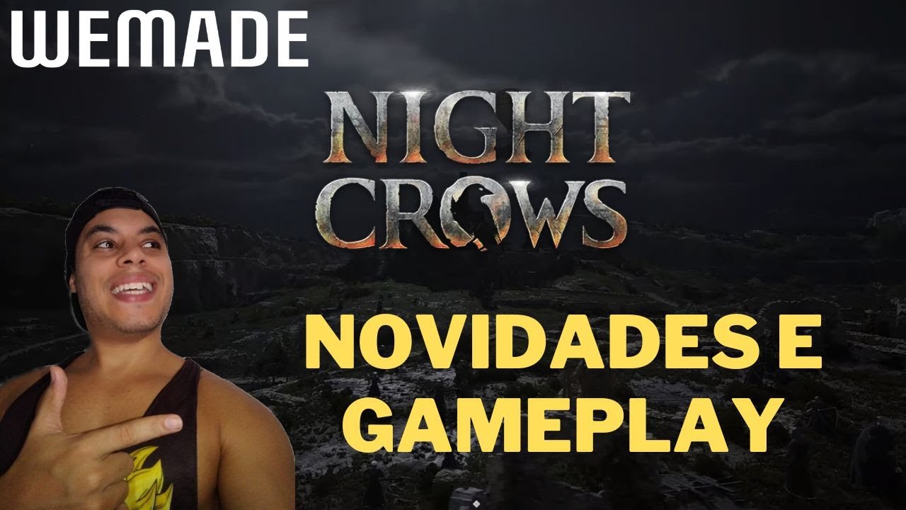 NIGHT CROWS - VEJA AS NOVIDADES E CENAS DE GAMEPLAY DO GAME COM ...