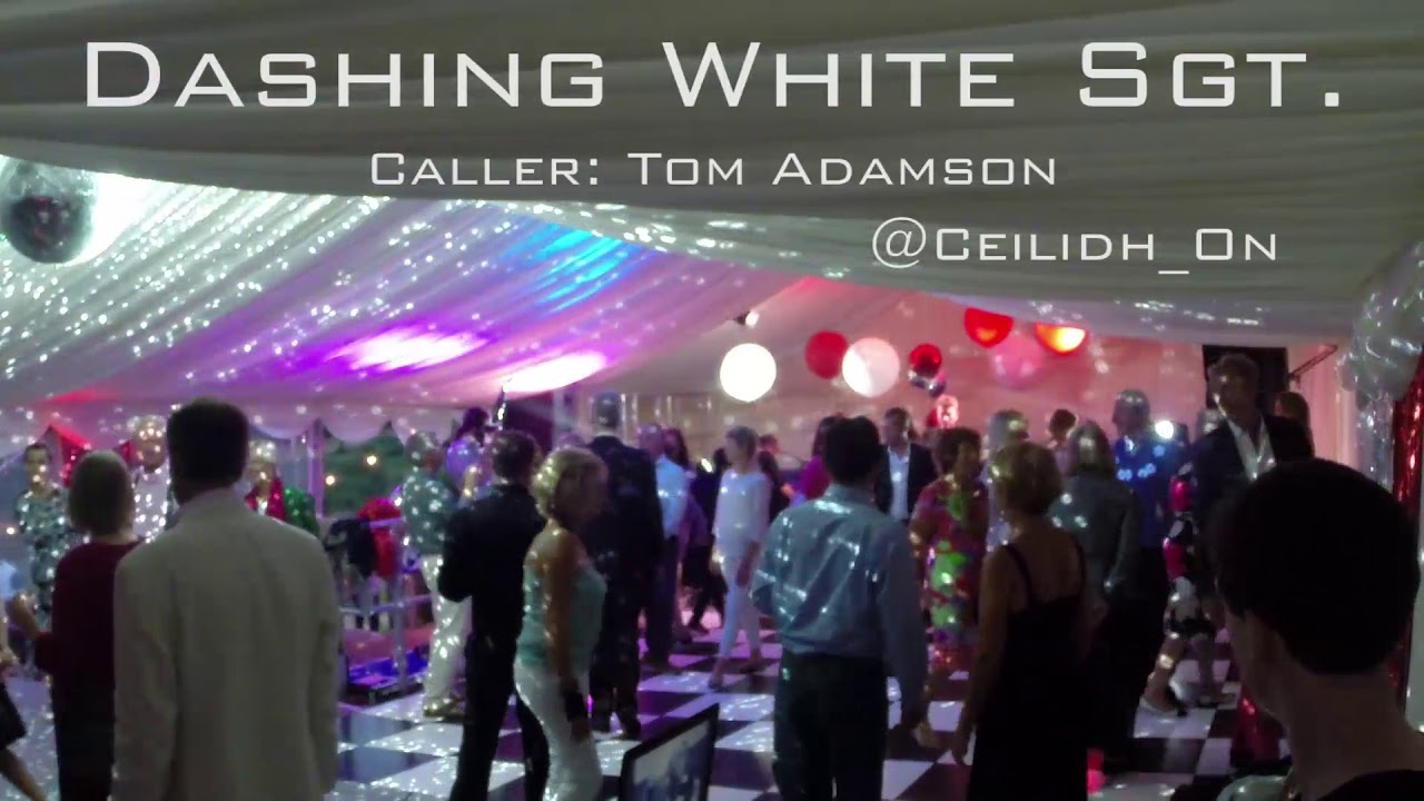 Dashing White Sgt. Called by Tom Adamson - YouTube