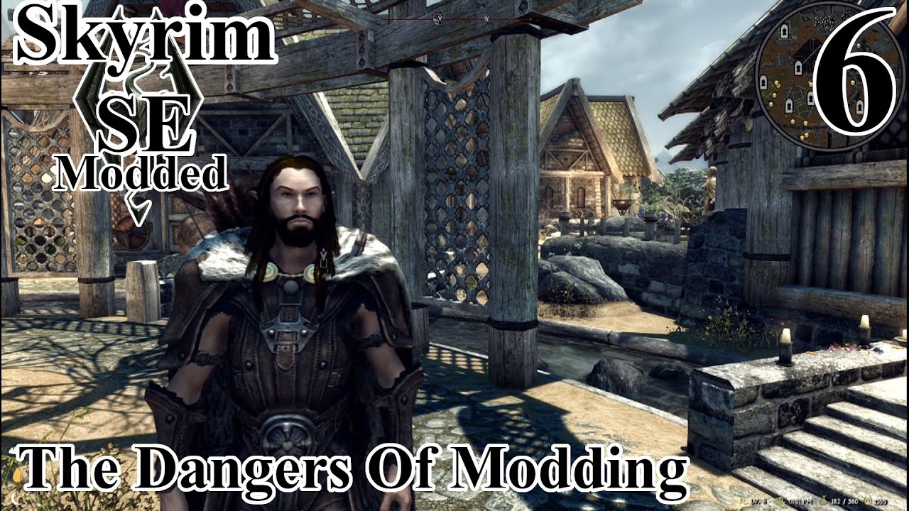Skyrim SE | Heavily Modded | The Dangers Of Modding - Part 6 - YouTube