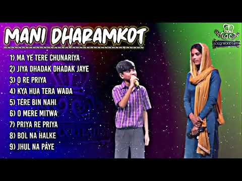 Mani Song | Full Album | Superstar Singer Season 2 | Mani dharamkot All Song | Mani jukebox