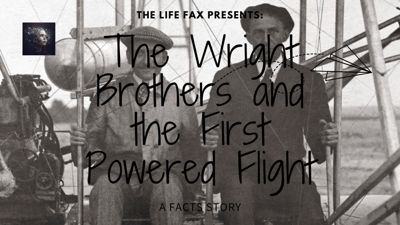 The Wright Brothers and the First Powered Flight: A Facts Story - YouTube