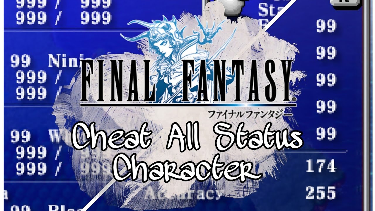 Cheat All Status Character | Final Fantasy 1 (PSP Version) ULUS-10251 ...