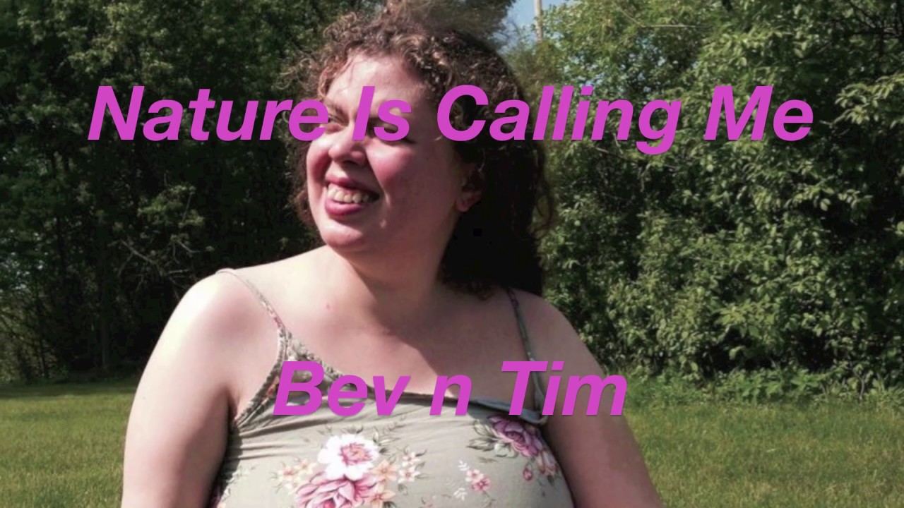 Nature Is Calling Me - YouTube