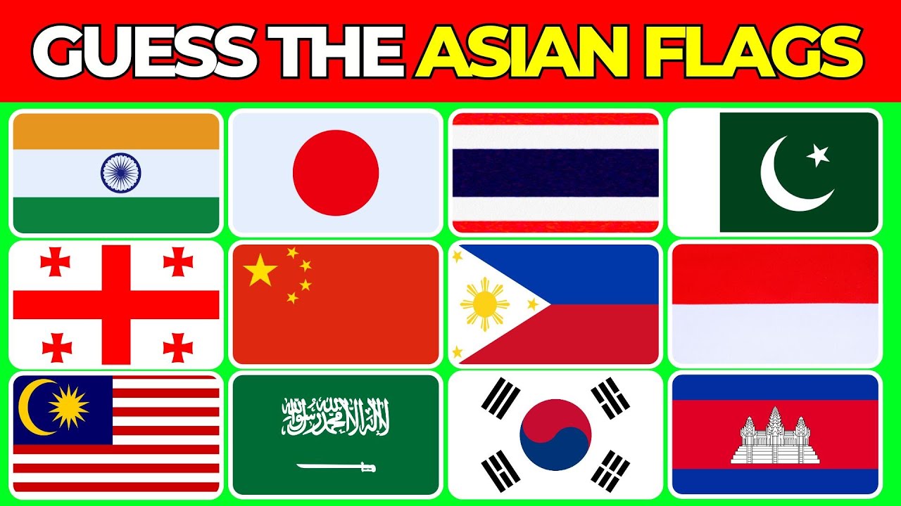 The Ultimate Asian Flag Quiz: Are You a True Flag Master? 🇯🇵🇮🇳 - YouTube