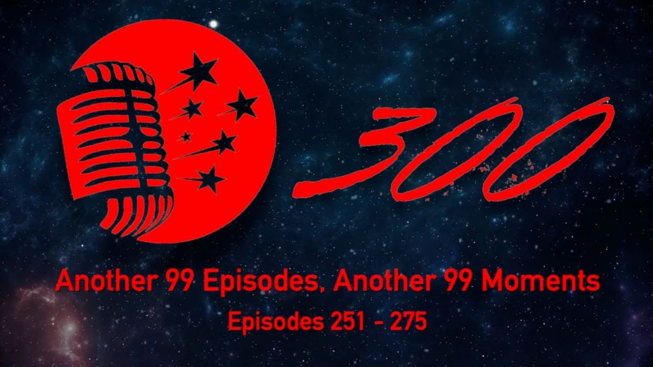 Another 99 Episodes, Another 99 Moments (Ep. 251-275) - YouTube