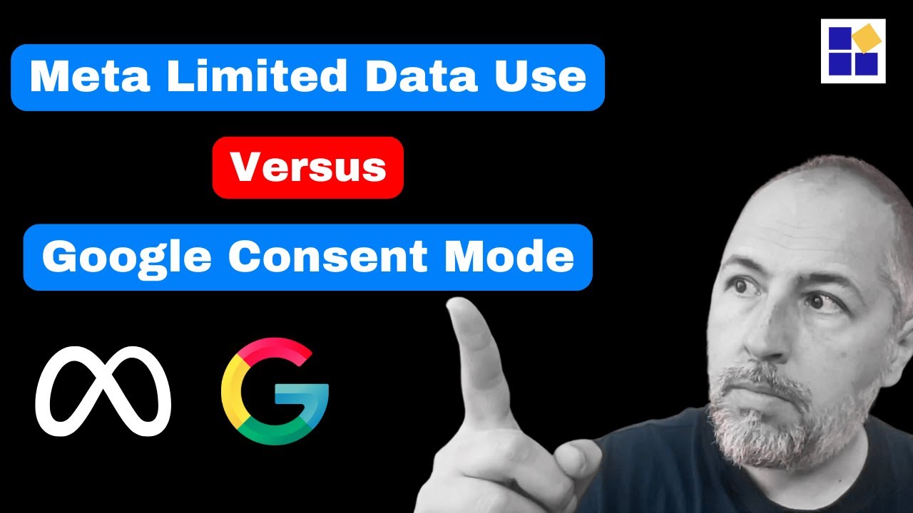 Meta LDU vs Google Consent Mode - When and How to Use Them - YouTube
