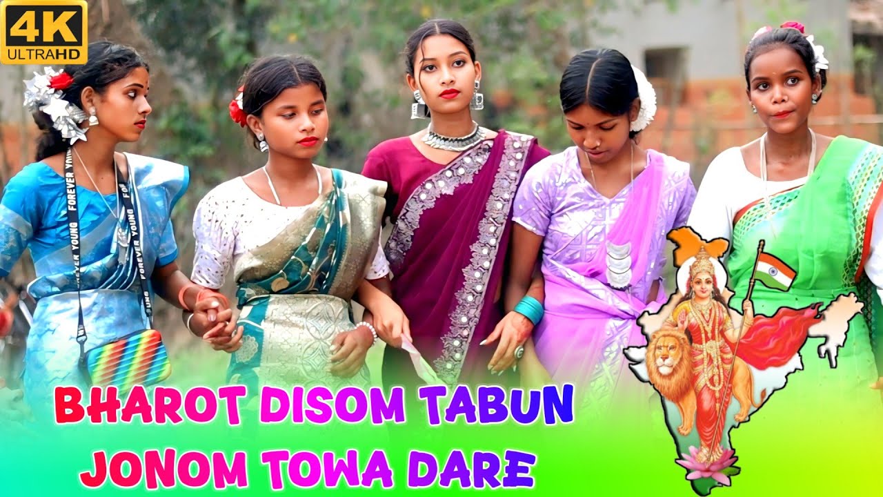 Bharot Disom Tabun Jonom Towa Dare || New Santali Full Video 2025 ...