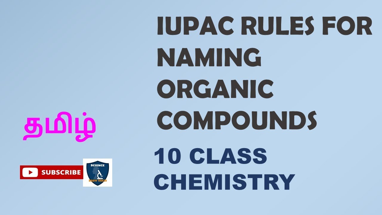 IUPAC rules for naming organic compounds Tamil | Carbon and its ...