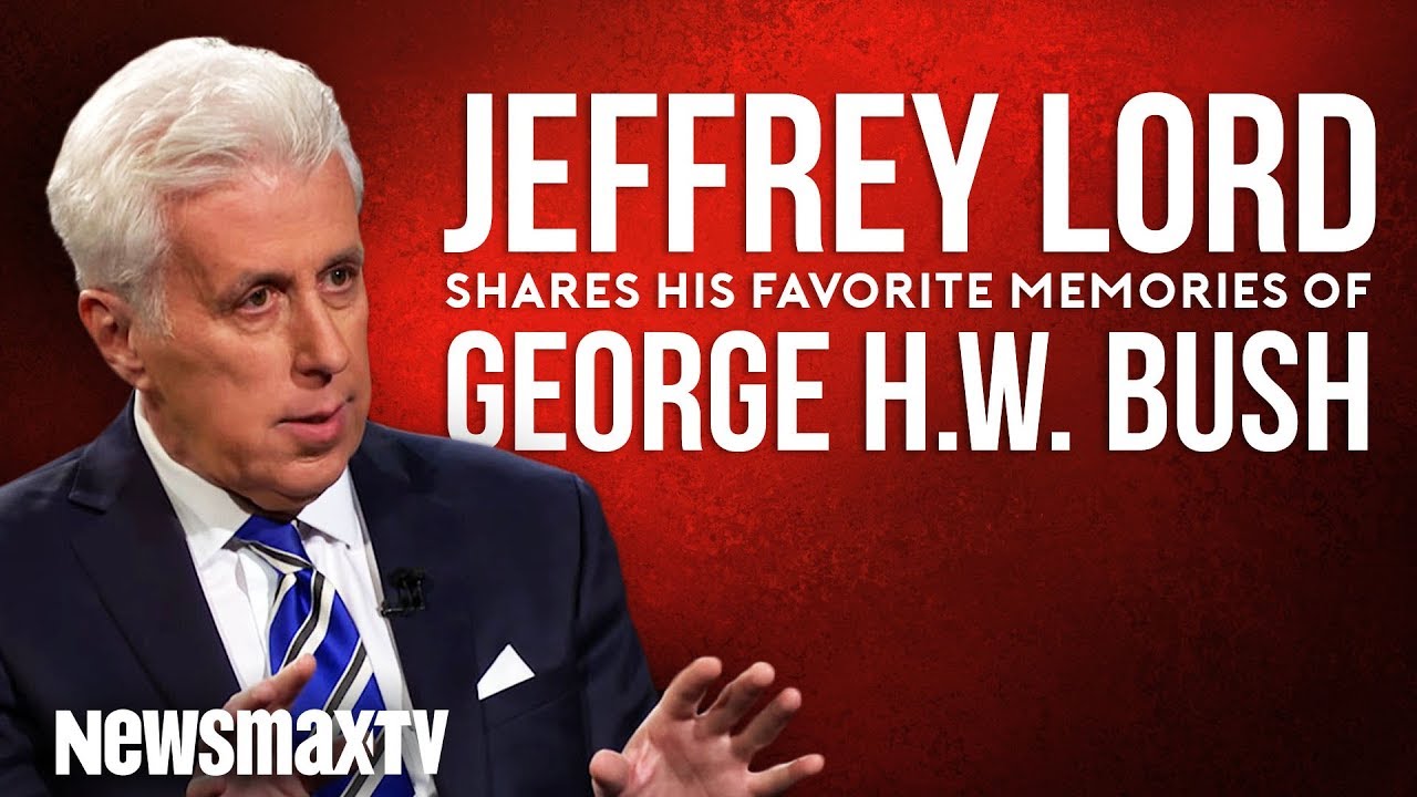 Jeffrey Lord Shares His Favorite Memories of George H.W. Bush - YouTube