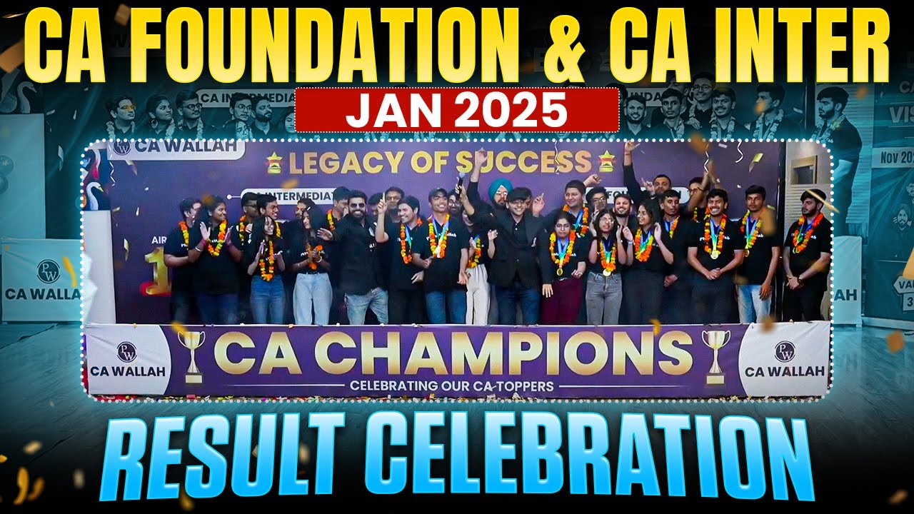 CA Foundation and CA Inter Jan 2025 Result Grand Celebration 🥳 Live ...