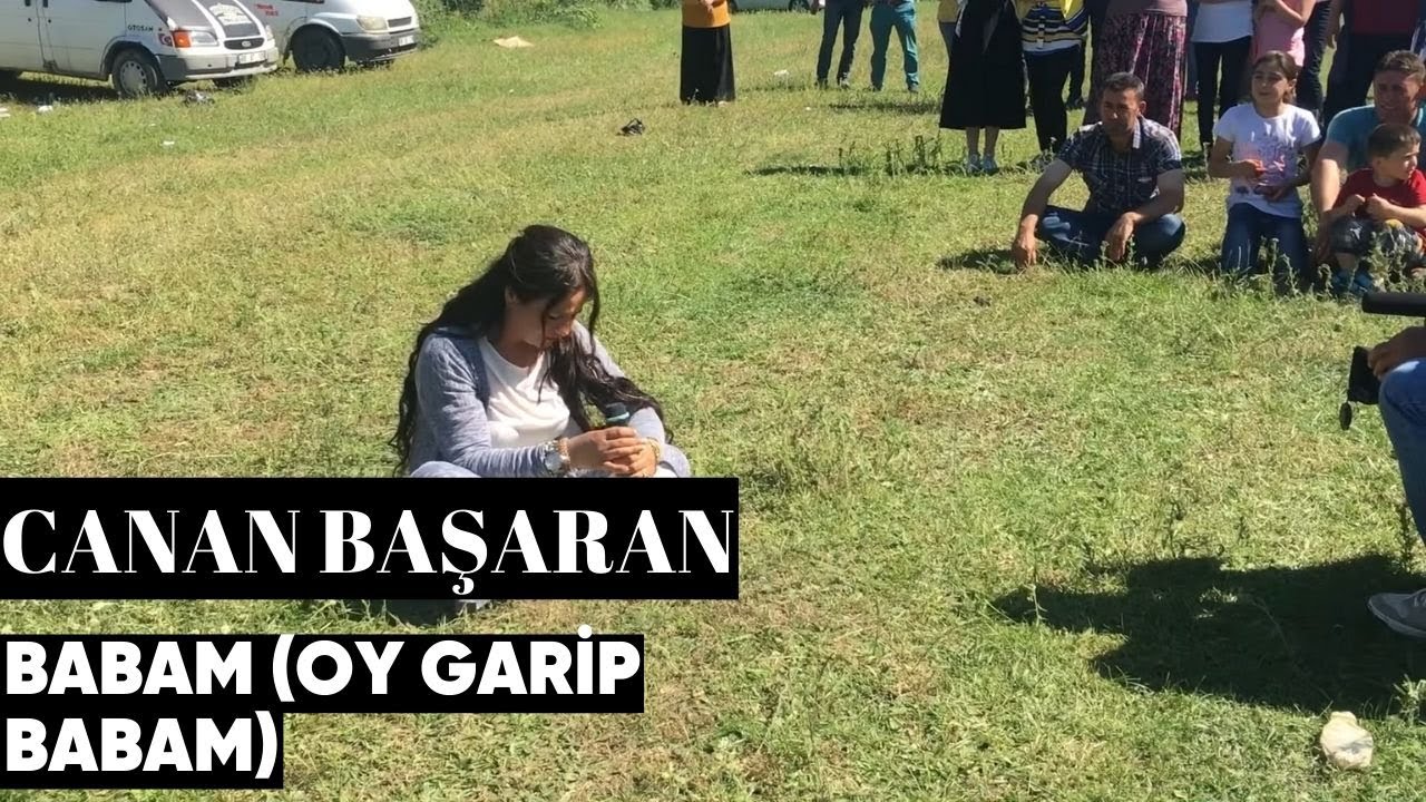 Canan Başaran - Babam (Oy Garip Babam) [Canlı Performans] - YouTube
