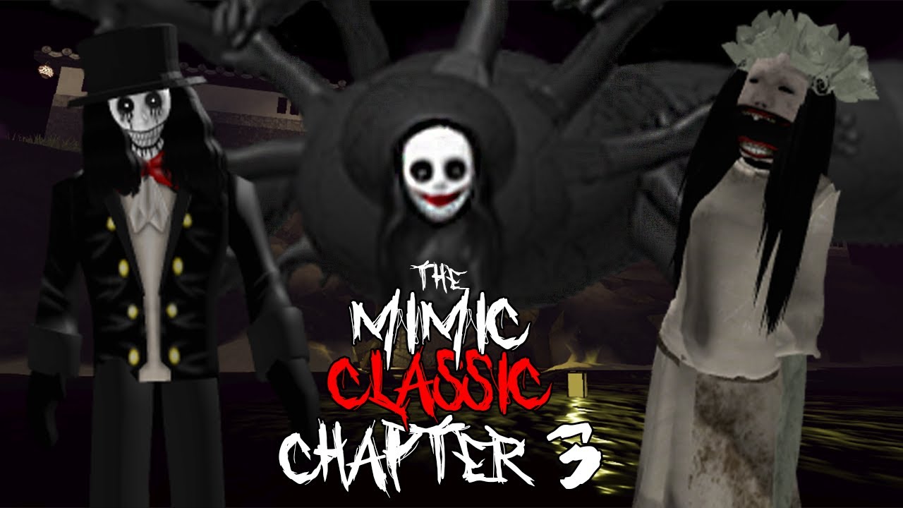 The Mimic Classic Chapter 3 | Roblox (The Mimic Classic) - YouTube