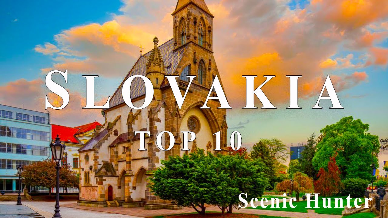 10 Best Places To Visit In Slovakia | Slovakia Travel Guide - YouTube
