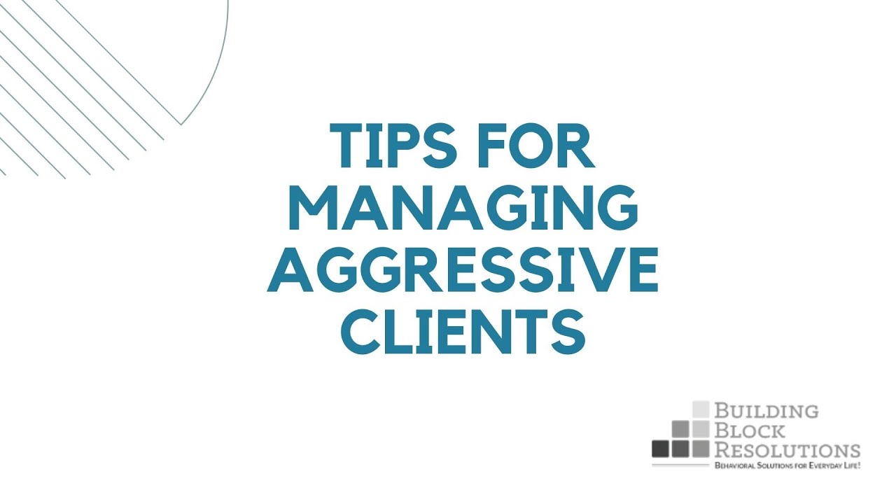 De-Escalating Tense Situations: Tips for Managing Aggressive Clients ...