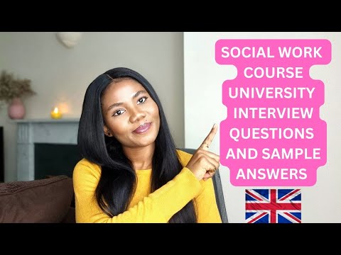 Social Work University Interview Preparation | Actual Questions I was ...