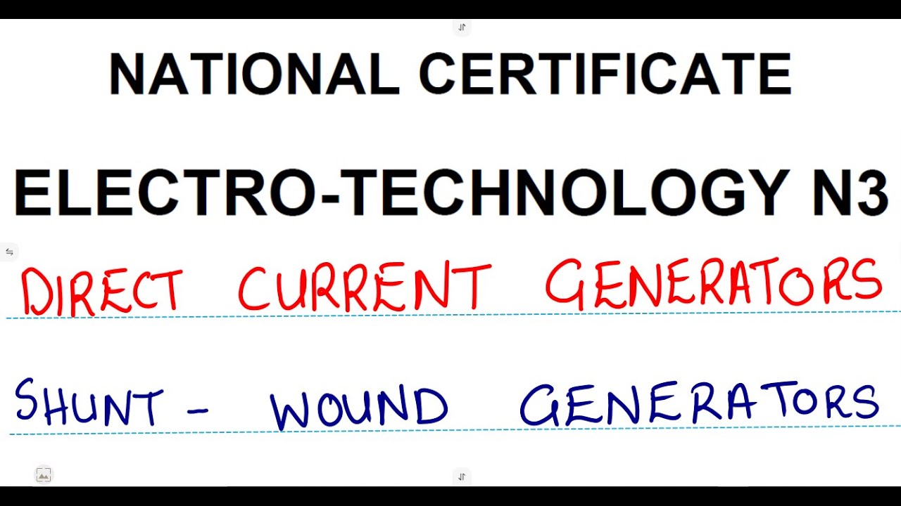 Shunt Wound or Parallel Wound Generators Electrotechnology N3 DC ...