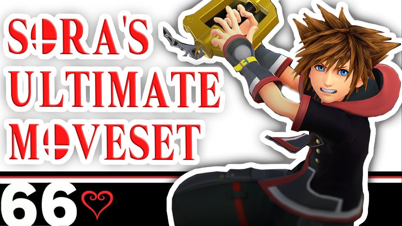SORA'S ULTIMATE MOVESET - Super Smash Bros. Ultimate - YouTube