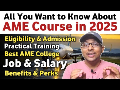 Want to do AME Course In 2025-2026? | Full Details| Best AME College ...