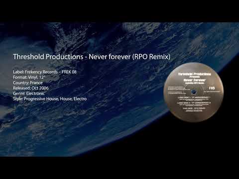 Threshold Productions – Never Forever (2006, Vinyl) - Discogs