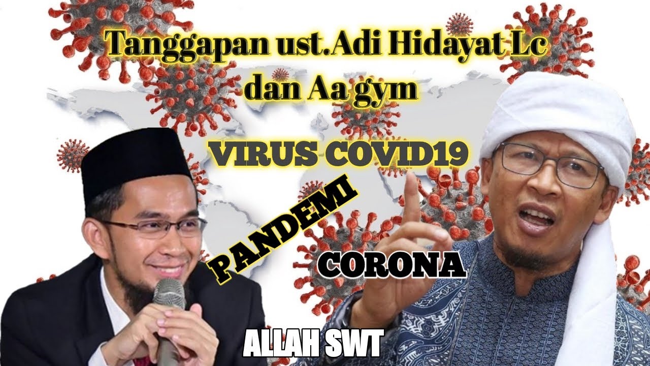 Tanggapan ustd, Adi hidayat Lc dan Aa Gym soal virus CORONA COVID19 || ANDI RUSTANDI - YouTube