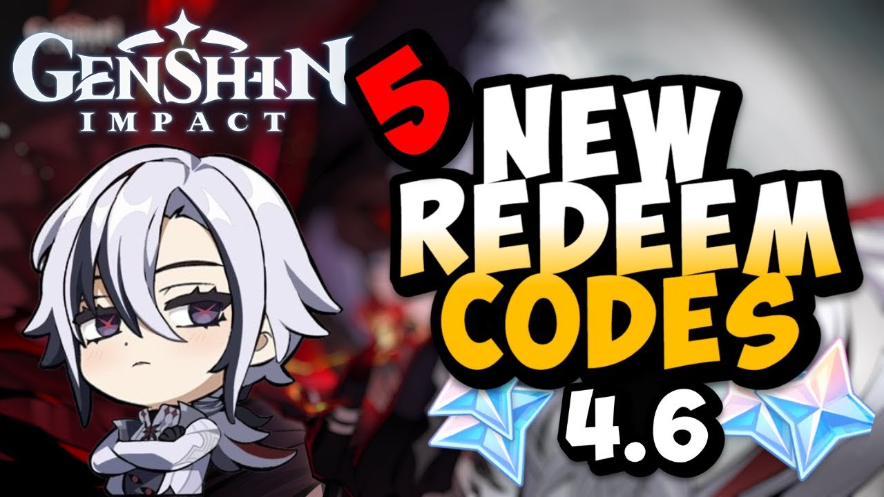 ALL NEW REDEEM CODES GENSHIN IMPACT 4.6 !!! - YouTube