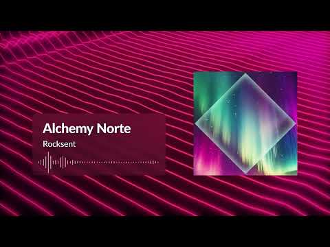 Alchemy Norte - Rocksent
