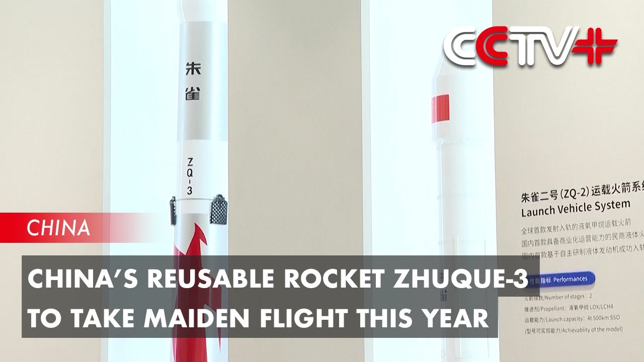 China’s Reusable Rocket Zhuque-3 to Take Maiden Flight This Year - YouTube