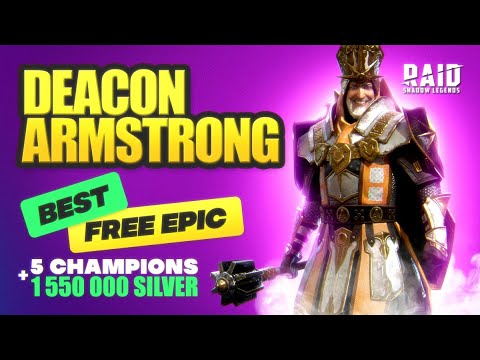⚔️FREE Deacon Armstrong Raid Shadow Legends⚔️ How to get free epic ...