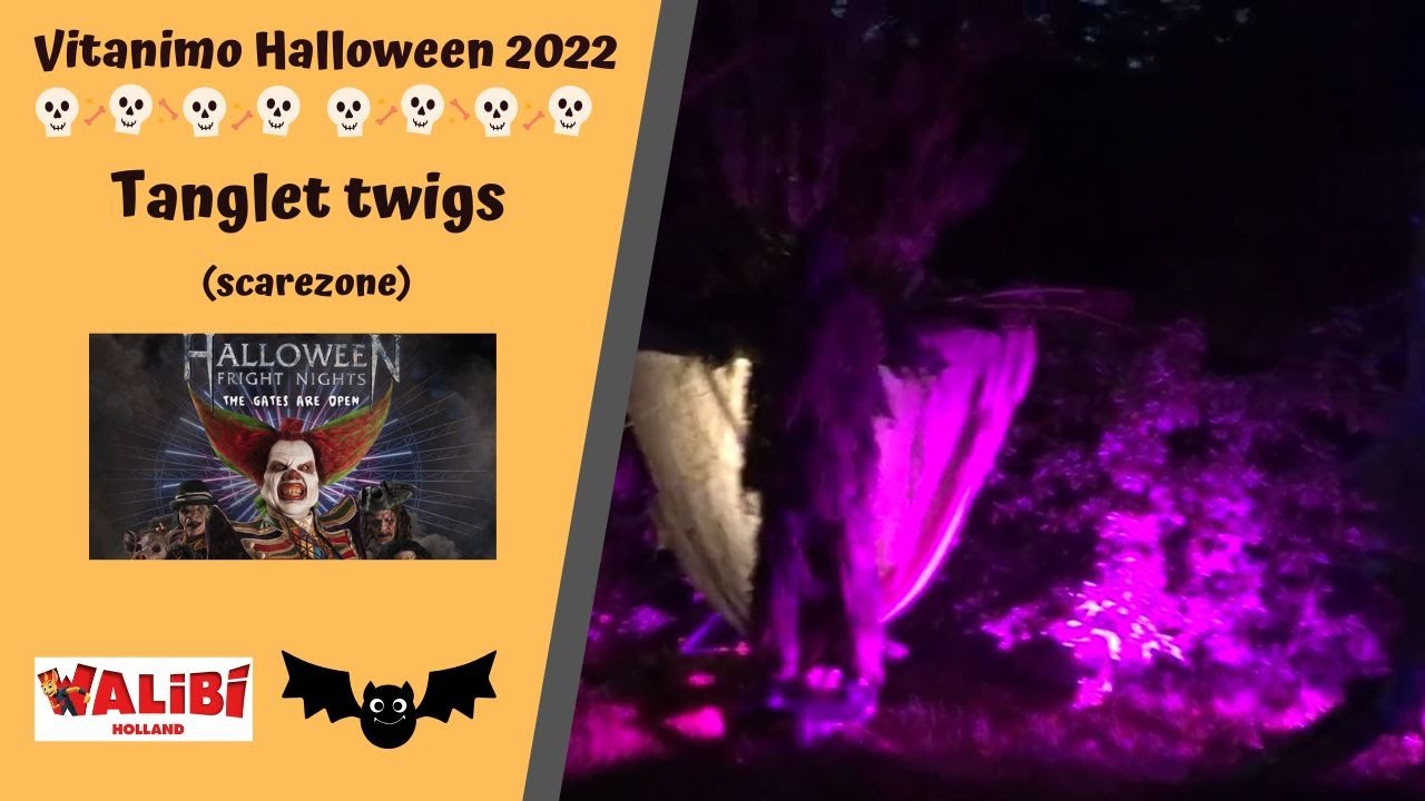 Tanglet twigs (scarezone) @ halloween fright nights walibi - YouTube